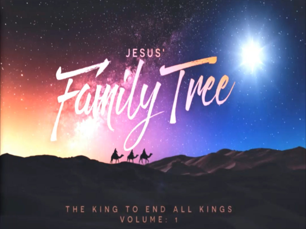 Jesus' Family Tree, Matthew 1:1-17 - SHBC