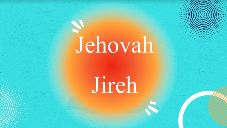 Jehovah Jireh - SHBC